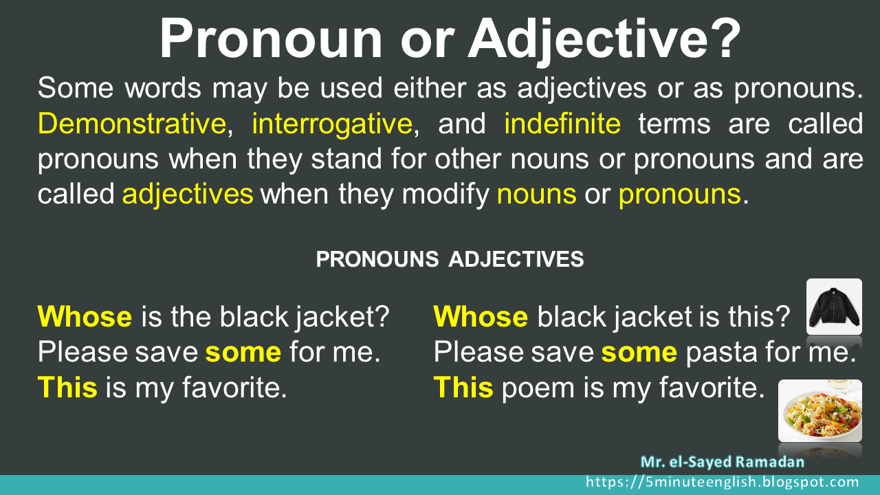 Parts of Speech: Pronoun or Adjective? - EnglishLanguageSpecialists