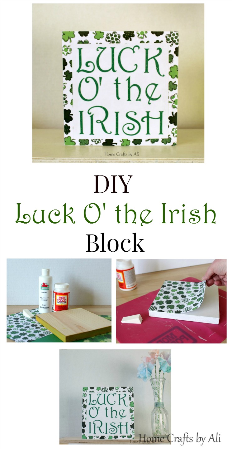 DIY Luck O' the Irish Block - Home Crafts by Ali