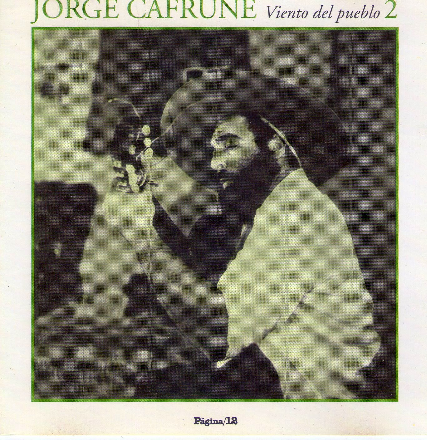 Música De Nuestras Raíces: Jorge Cafrune - Viento del pueblo 2