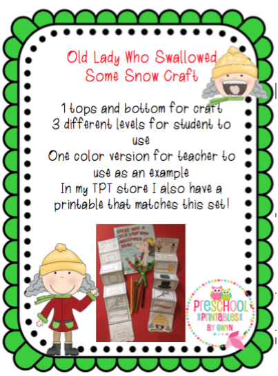 Old Lady Who Swallowed Some Snow ~ Preschool Printables