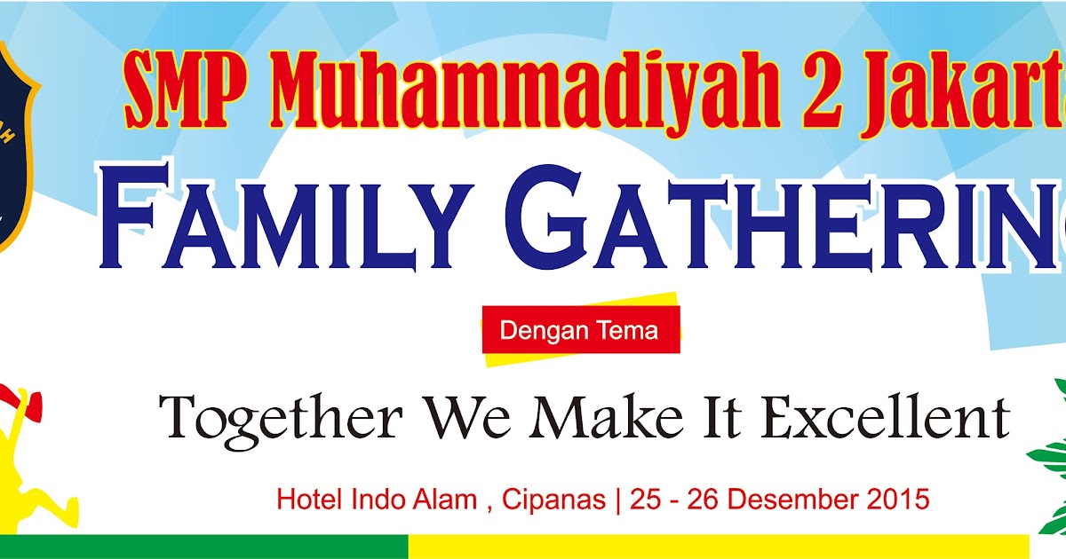Desain Banner Family Gathering SMP Muhammadiyah 2 Jakarta