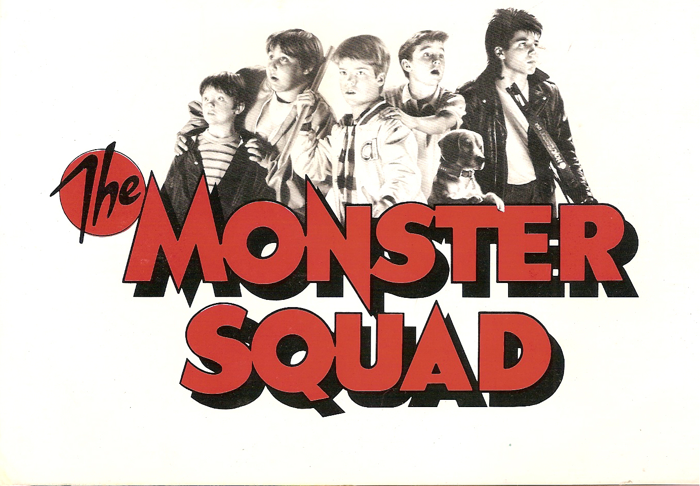 First Person Monster Blog: Part 44: "We're the MONSTER SQUAD"