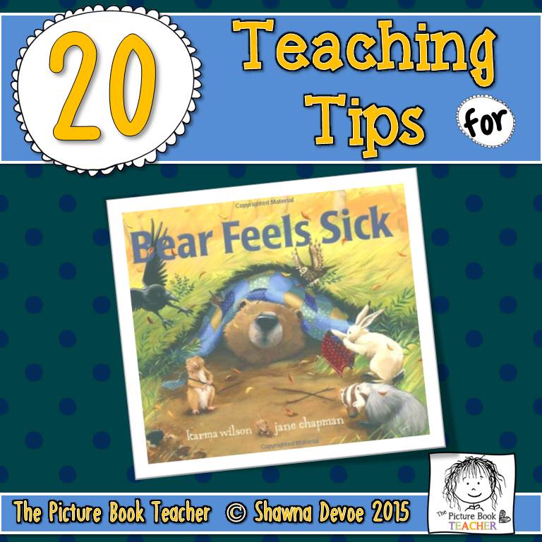 Bear Feels Sick by Karma Wilson - Teaching Ideas | The Picture Book ...