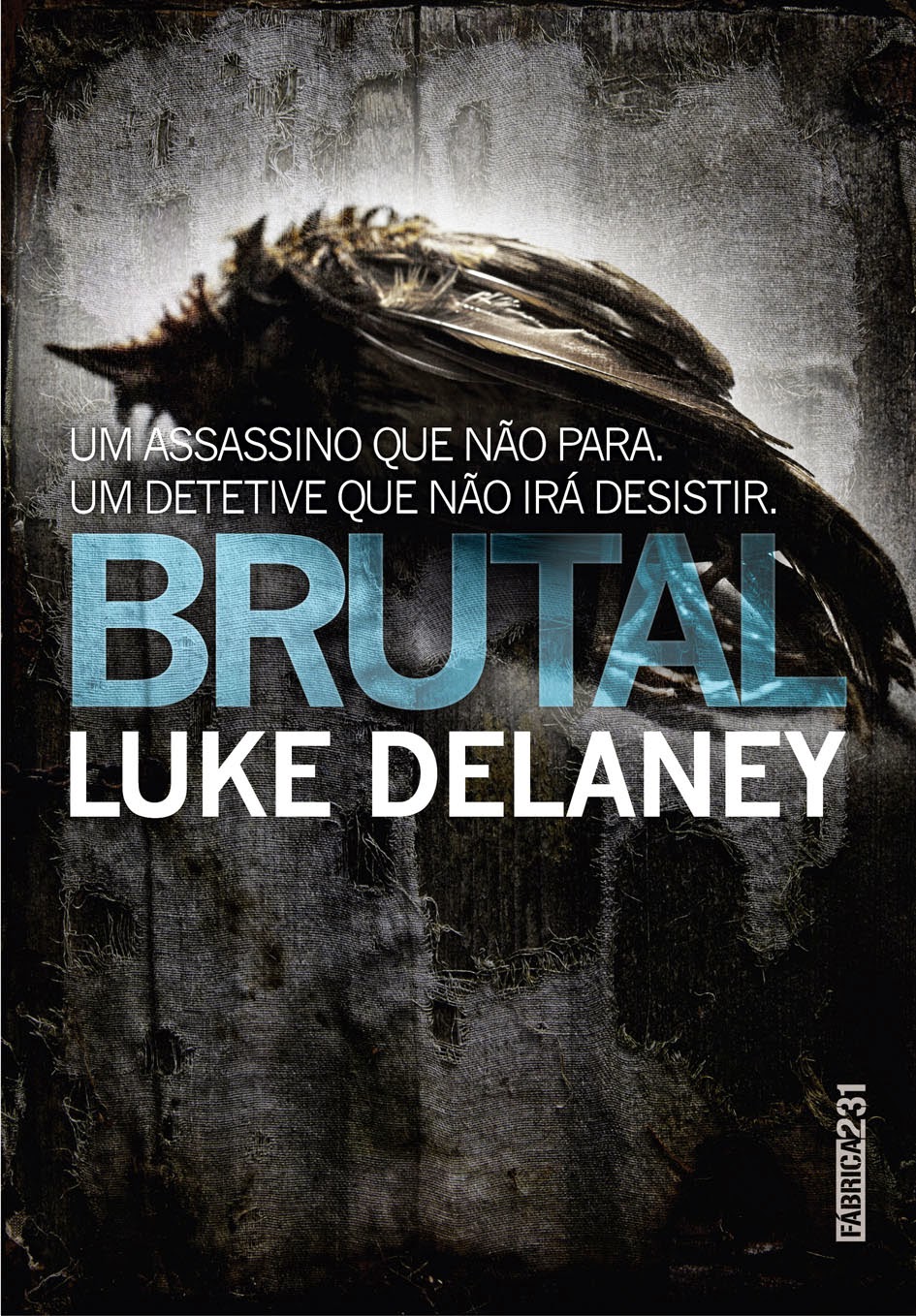 Brutal - Luke Delaney - Livros e Chocolate