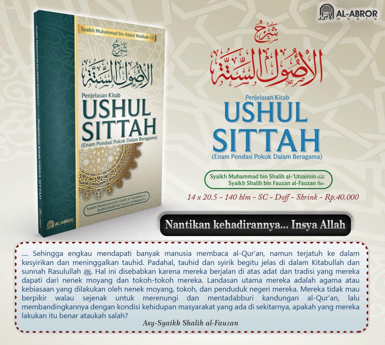 Buku Penjelasan Kitab Ushul Sittah Syarah Al Ushulus Sittah Al Abror ...