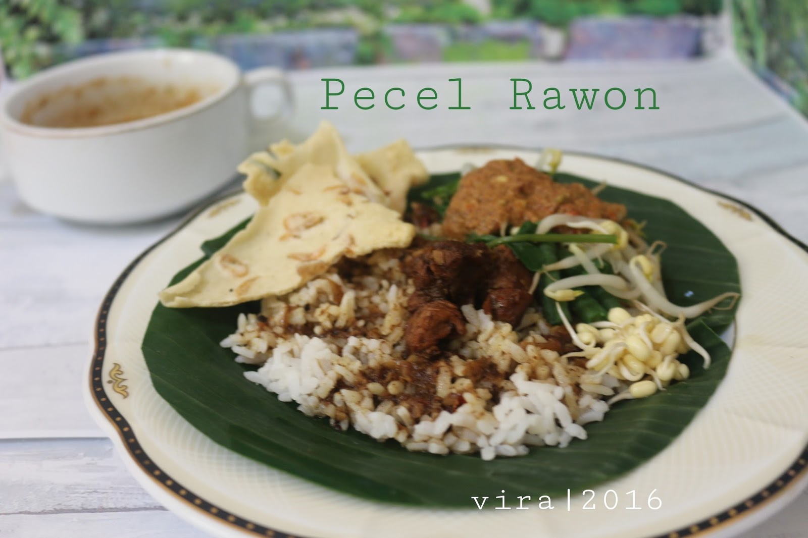 Sego Pecel Rawon