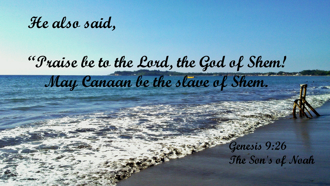 Genesis 9:26 The Son's of Noah