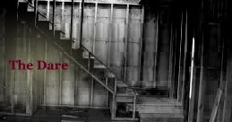 Twistedly Terrifying Tales from a Twisted Mind.: The Dare