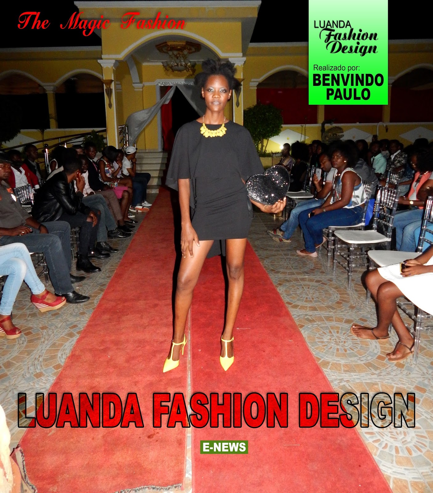 LUANDA FASHION DESIGN GANHA ESPAÇO NOS AMANTES DA MODA.[E-News] - E ...