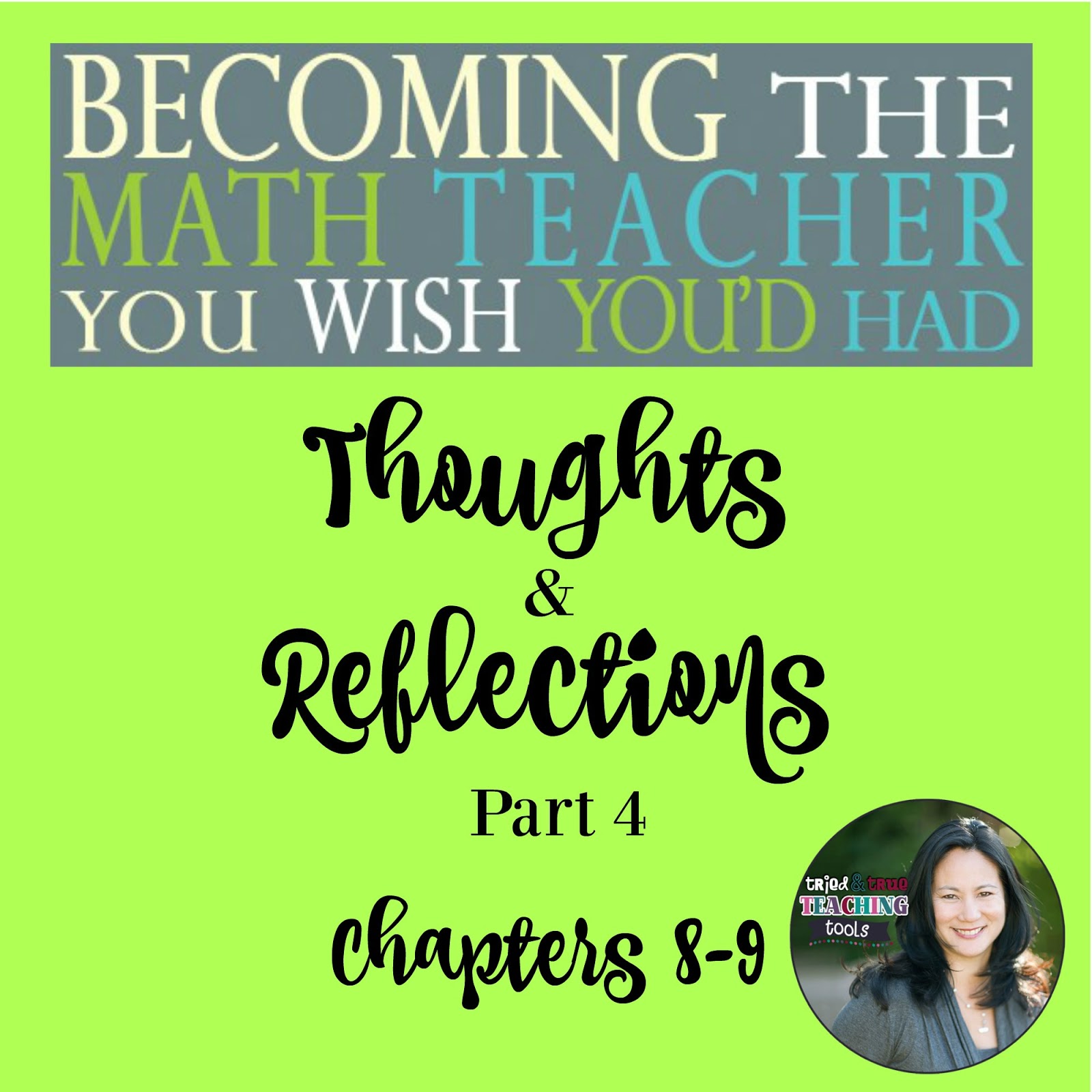 Becoming the Math Teacher Book Study, Part 4