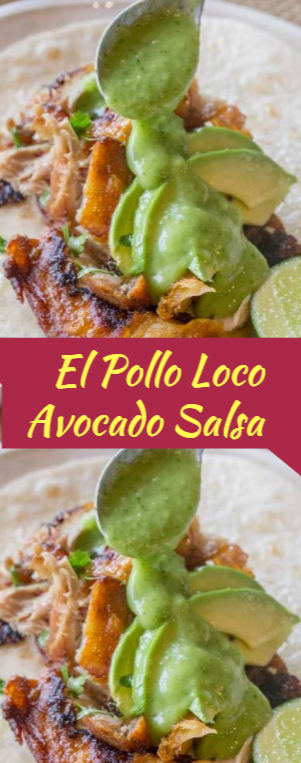 El Pollo Loco Avocado Salsa