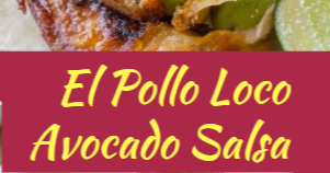 El Pollo Loco Avocado Salsa