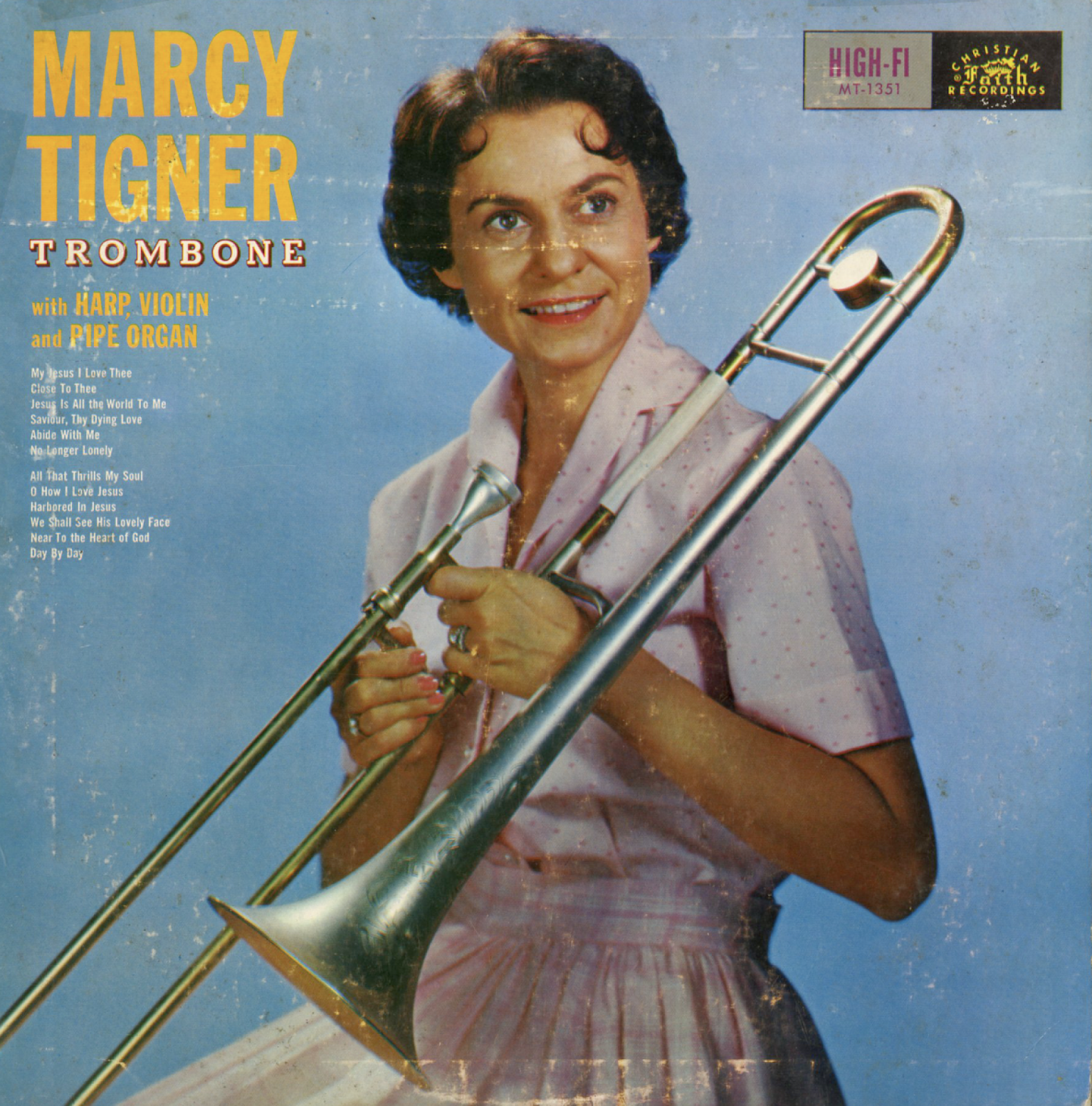 Unearthed In The Atomic Attic: Marcy Tigner - Trombone