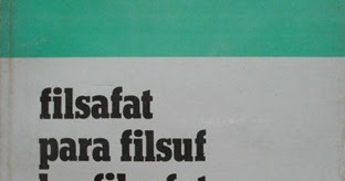Filsafat Para Filsuf Berfilsafat - cahayapustaka.com