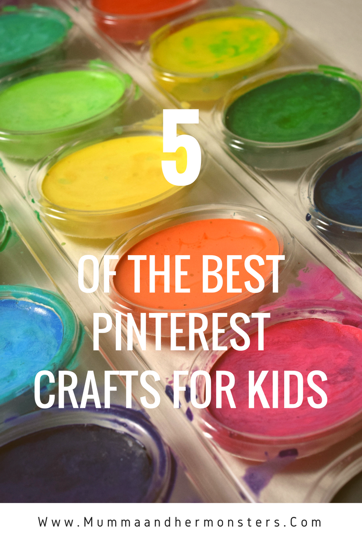 5 of the best Pinterest crafts for kids - Mumma And Her Monsters