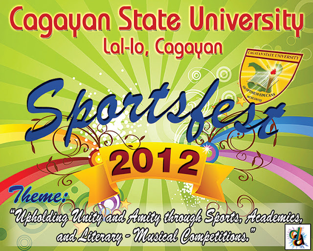D'Signers Advertising: Cagayan State University at Lal-lo Sportsfest ...