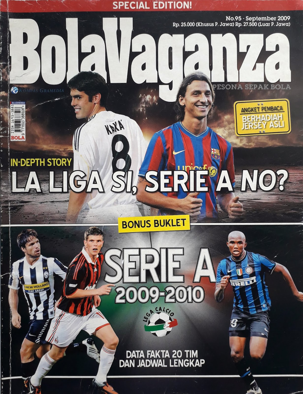 Majalah BOLA VAGANZA: IN-DEPTH STORY LA LIGA SI, SERIE A NO?