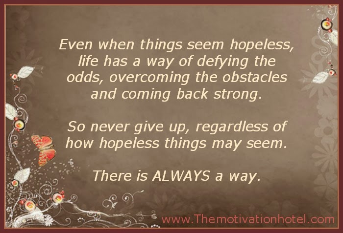 The Motivation Hotel: There Is Always A Way