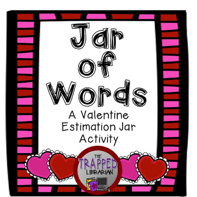 Classroom Freebies Too: FREE Valentine Estimation Jar Activity