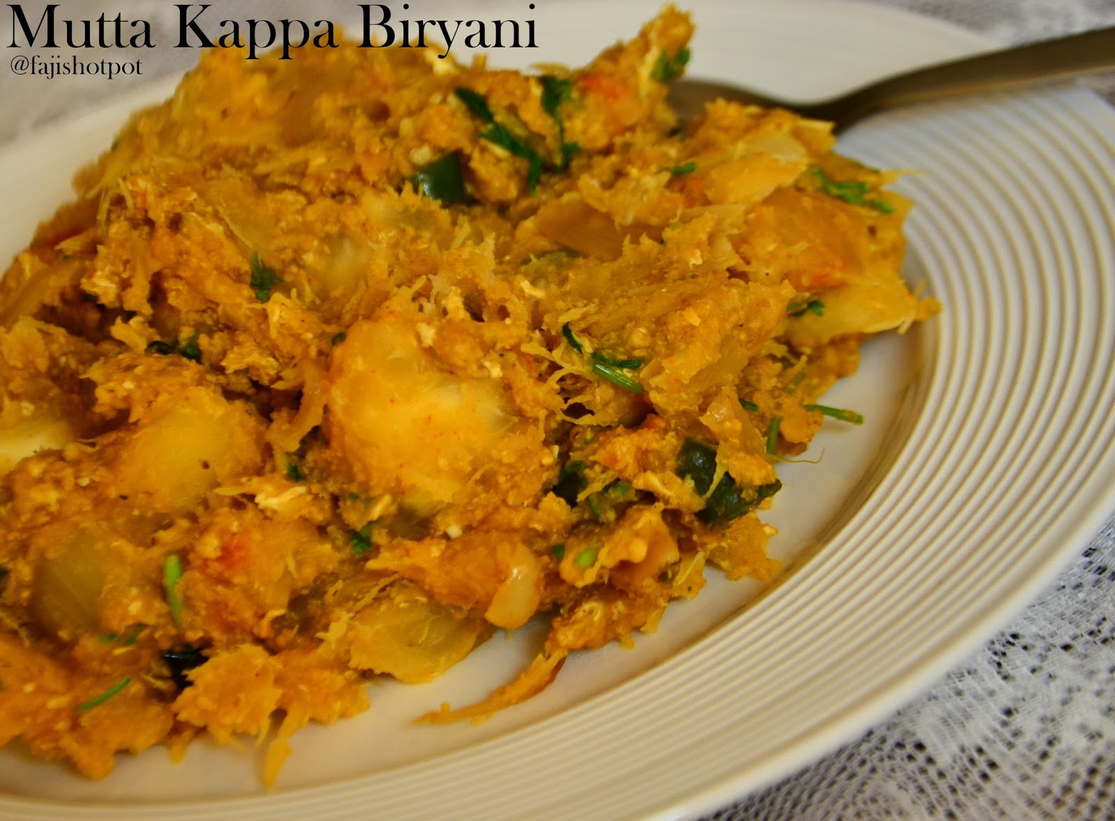 Faji's Hot Pot: Mutta Kappa Biryani