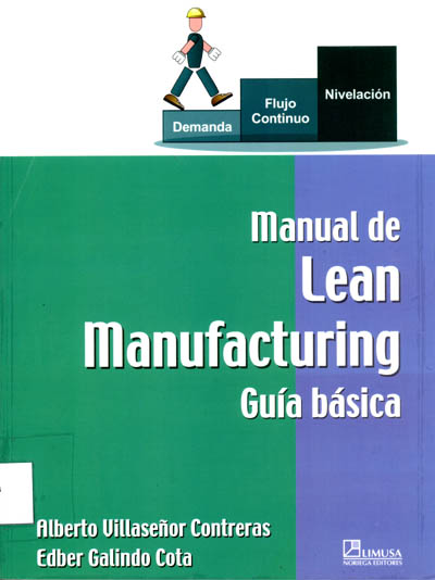Manual LEAN MANUFACTURING - Alberto Villaseñor & Edber Galindo - Libros ...