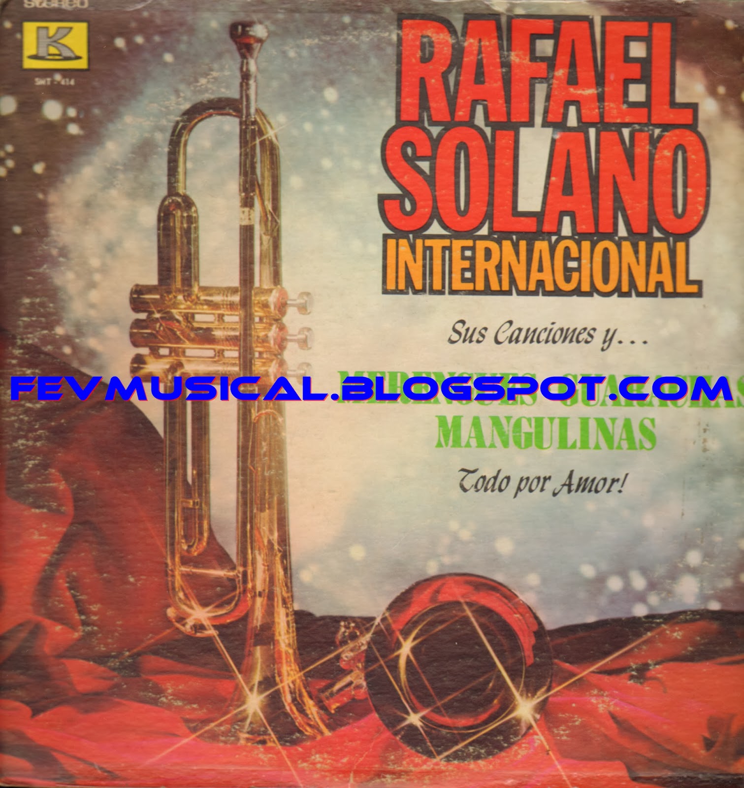 FEV MUSICAL: 1970's - Rafael Solano & Su Orquesta - Internacional (Kubaney)