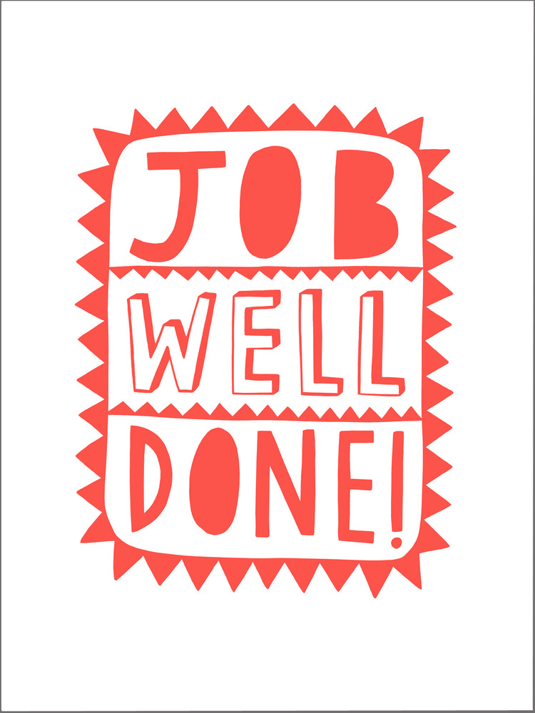 A Job Passed On Is a Job Well Done!