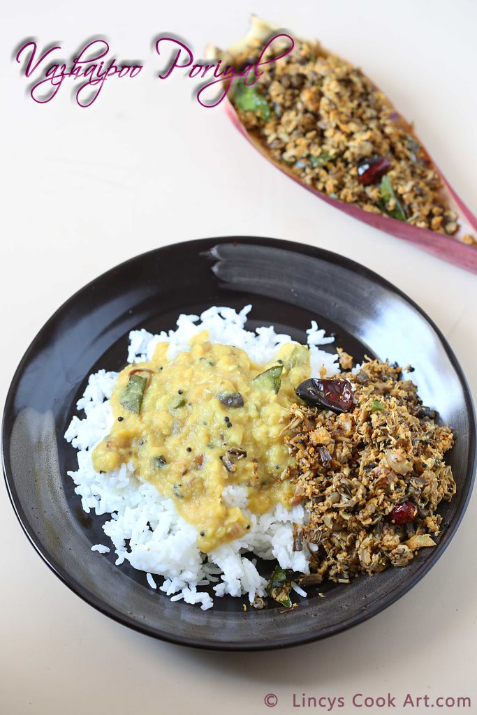 Vazhaipoo Poriyal | Vazha Koombu Thoran ~ Lincy's Cook Art