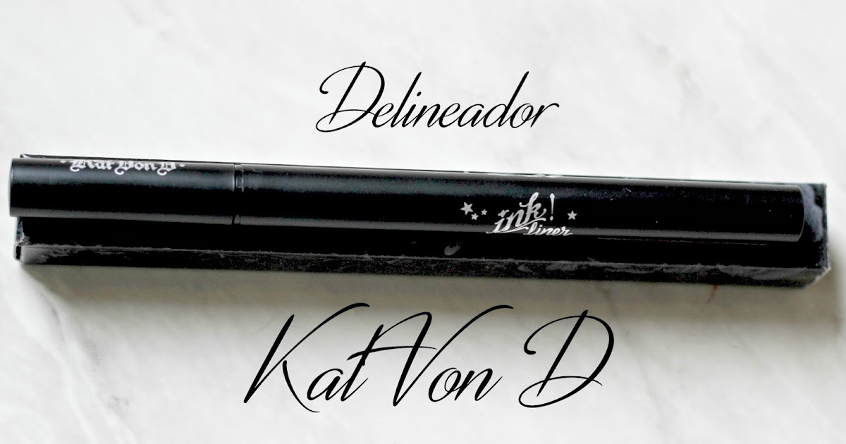 Delineador Ink Liner ( Kat Von D) - Arrumadinha