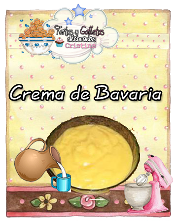 Tartas, Galletas Decoradas y Cupcakes: Crema de Bavaria