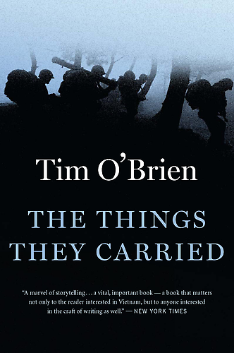 Tami's blog: THE THINGS THEY CARRIED "How to Tell a True War Story" By ...