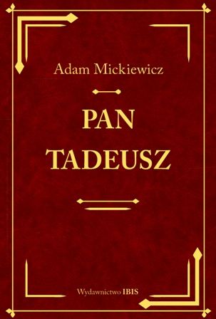 Kącik Recenzyjny: Pan Tadeusz