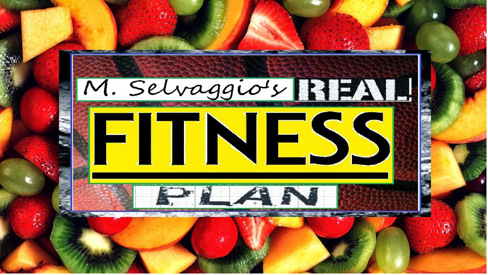 Matt Selvaggio's Fitness Plan