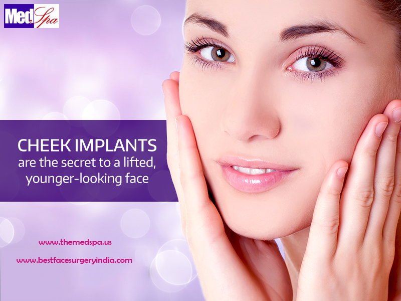 Get the Surgery for Augment the Cheeks