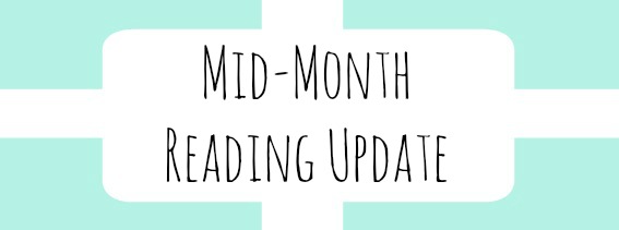 Mid-Month Reading Update: July - Next Page Please!