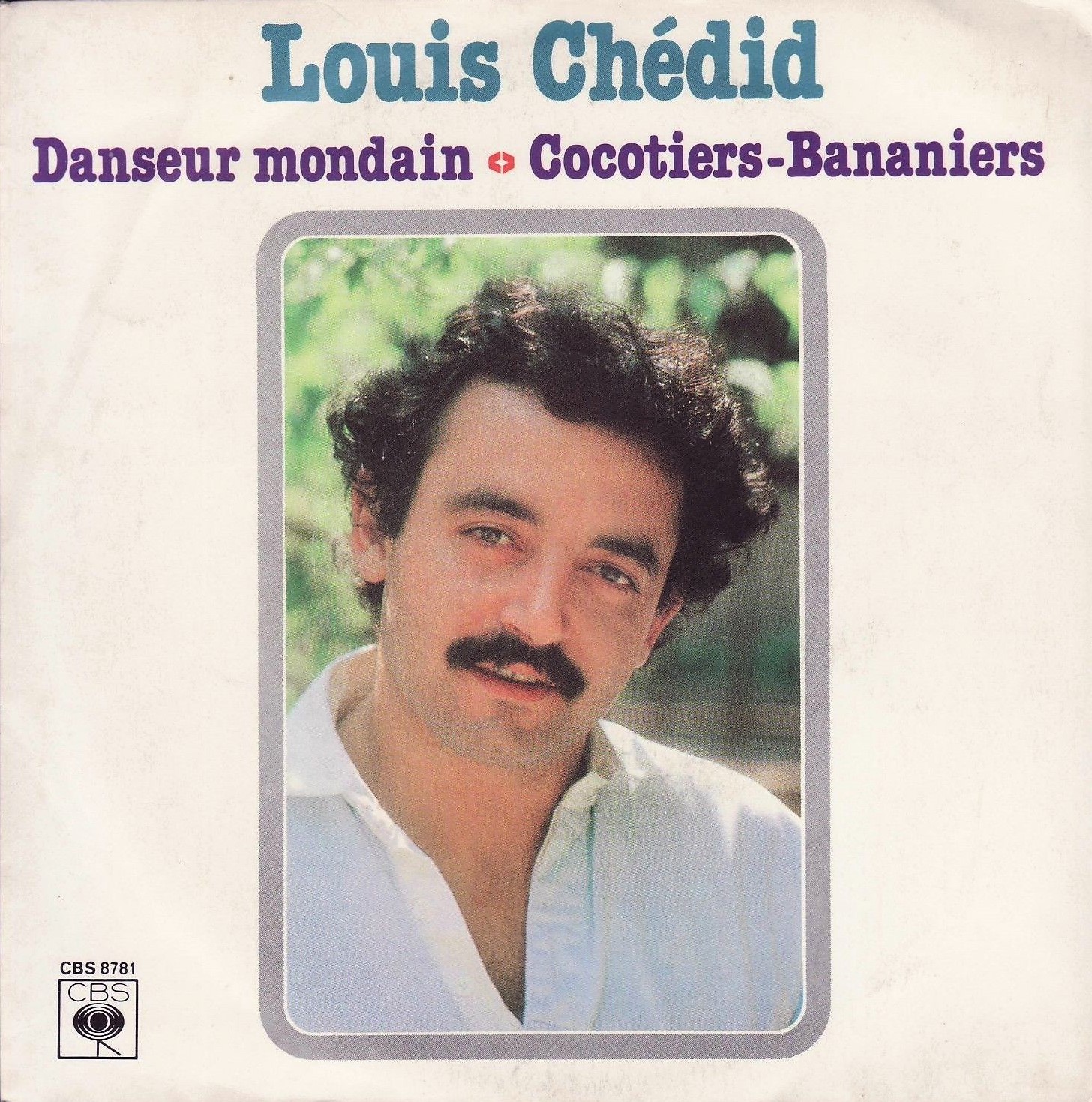 Les Chansons Perdues: Louis Chedid