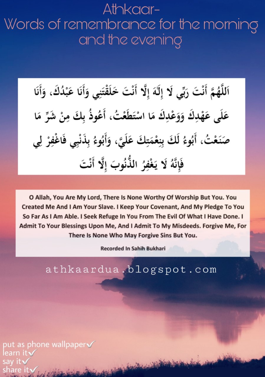 Athkaar dua - words of remembrance for the morning and the evening ...