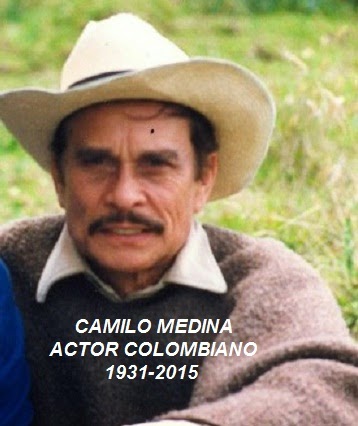 NOTICIAS Y EFEMERIDES MUSICALES Y DEL CINE: MUERE CAMILO MEDINA, ACTOR ...
