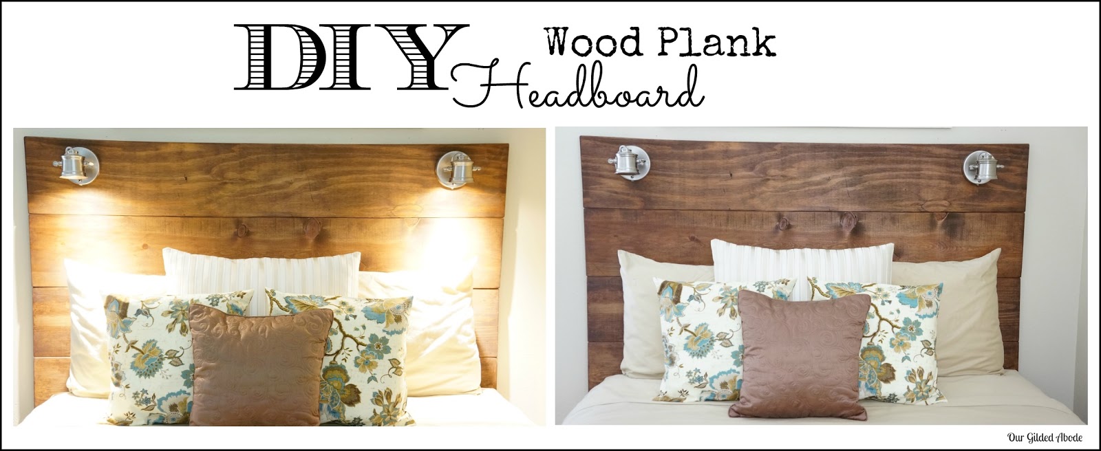 Our Gilded Abode: DIY Wood Plank Lighted Headboard