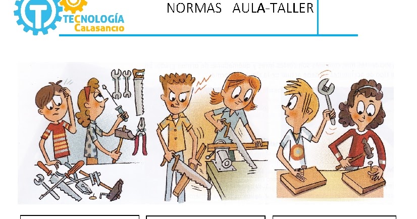 Tecnología Calasancio Alicante: Normas de seguridad en el Aula-Taller