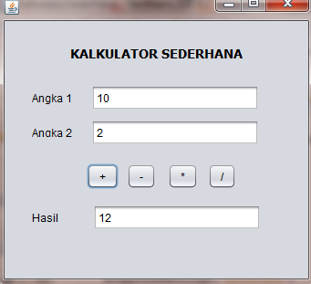 Membuat Program Kalkulator Sederhana Menggunakan Java NetBeans - Mang Johkrom