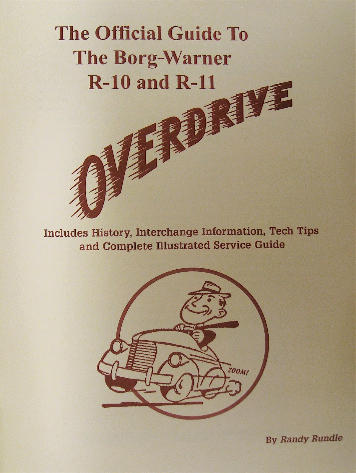 Garage Tech with Randy Rundle: Borg Warner R-10 and R-11 Overdrives ...