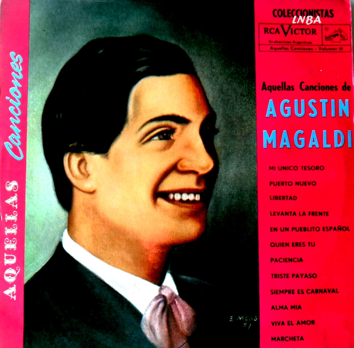 La nova Botica del Aleman.: Tango - A. Magaldi - Aquellas canciones II ...