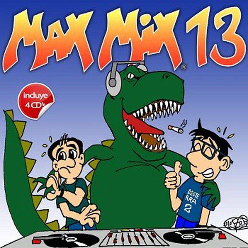 MIXES Y MEGAMIXES: max mix 13 by dj demoledor