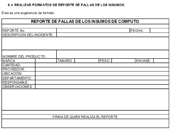 Operación de equipos de computo.: 8.4 REALIZAR FORMATOS DE REPORTE DE ...