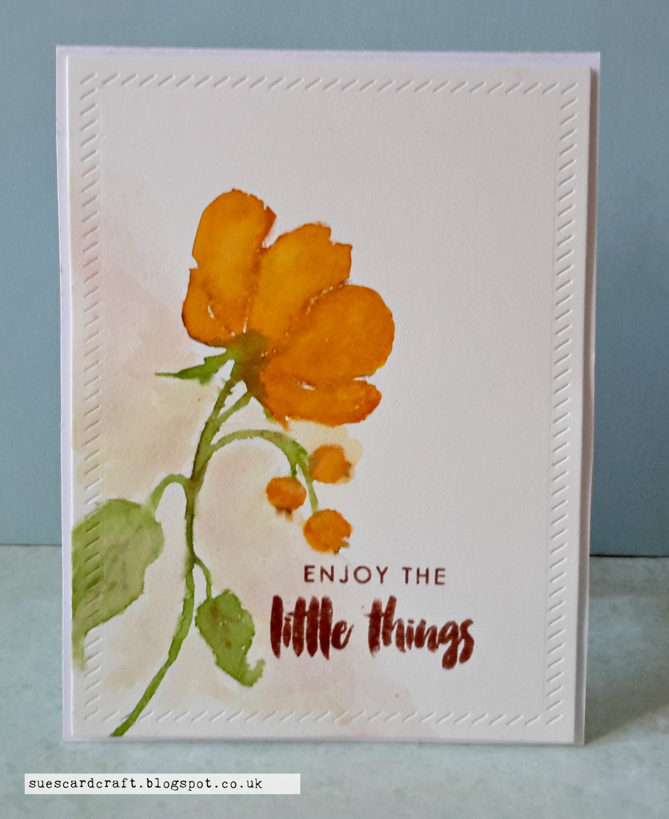 Sue's Card Craft: Enjoy The Little Things