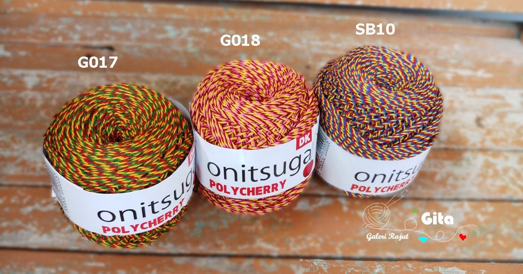Gita Galeri Rajut: Benang Rajut Polyester Polycherry Onitsuga Twist
