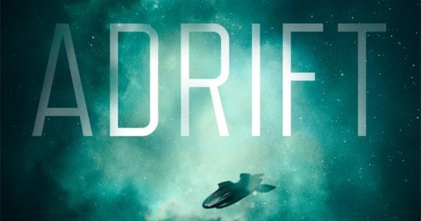 Blue Book Balloon: Review - Adrift by Rob Boffard
