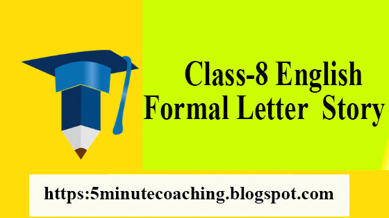 Class-8 English Formal Letter