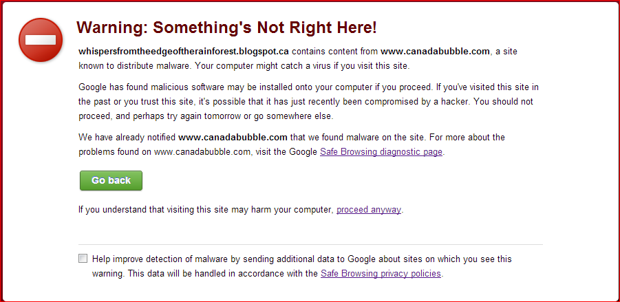 Whispers from the Edge of the Rainforest: Google Chrome Warning?